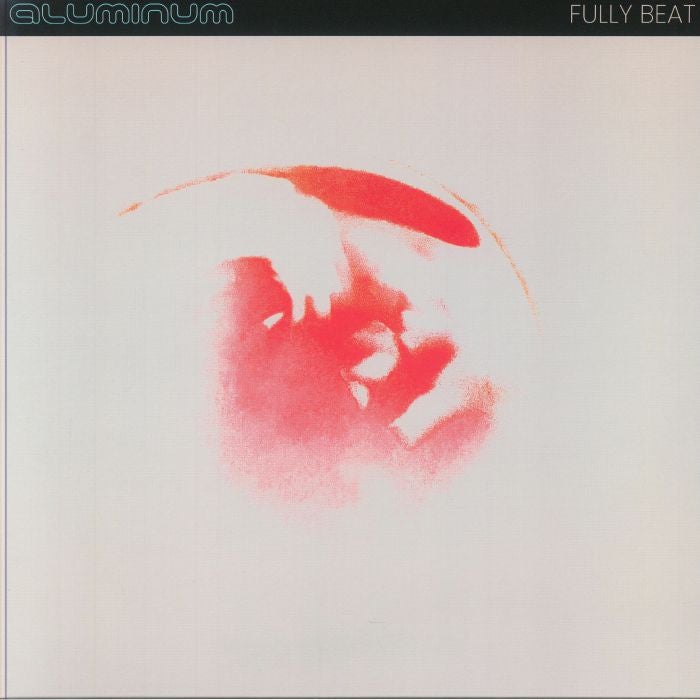 Aluminum - Fully Beat | The LP Cafe